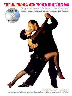 Songbook Tango Voices + CD (Songs From The Soul Of Buenos Aires & Beyond)