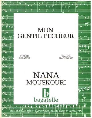 Partition piano et chant-Nana Mouskouri-Mon gentil pêcheur