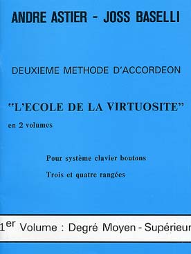 Méthode accordéon-Astier-Baselli-L'école de la virtuosité vol.1-