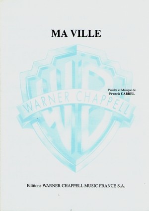 Partition Francis CABREL Ma ville